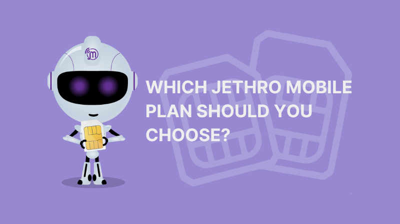 Which Jethro Mobile Plan Should You Choose?